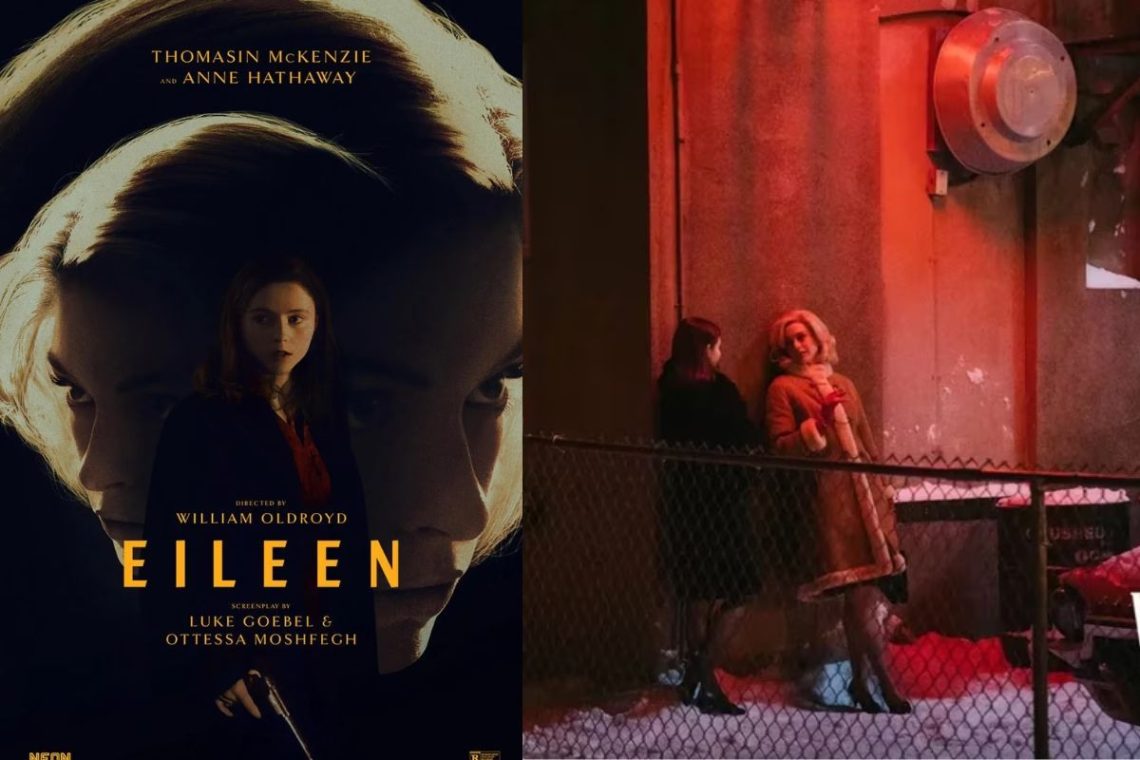 Get some major chills with Eileen, the new thriller movie with Anne ...